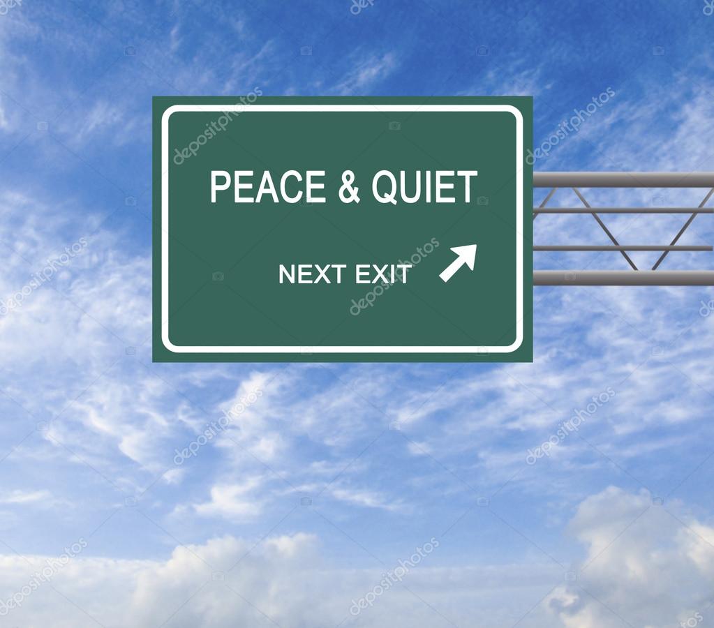 Pictures: peace and quiet | Road sign to peace and quiet — Stock Photo ...