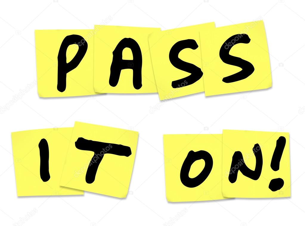 Pass It On Words Yellow Sticky Notes Spread Message News — Stock Photo ...