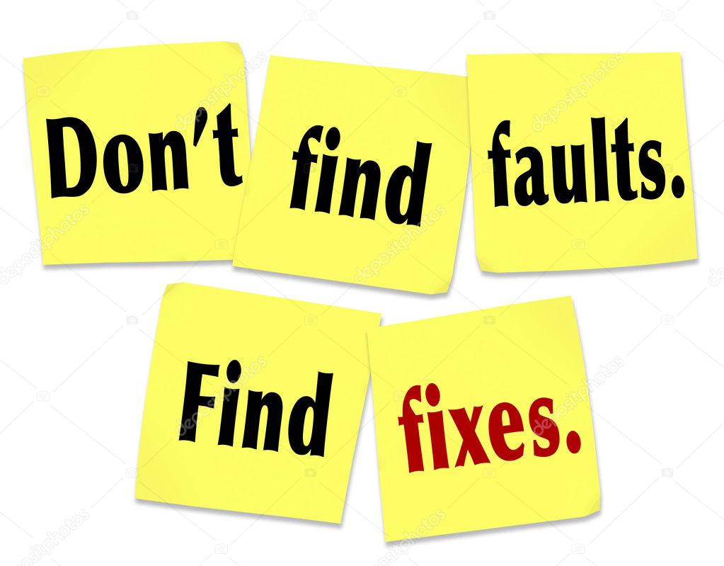 Don't Find Faults Find Fixes Saying Quote Sticky Notes — Stock Photo ... Don't Find Faults Find Fixes Saying Quote Sticky Notes — Stock Photo ...