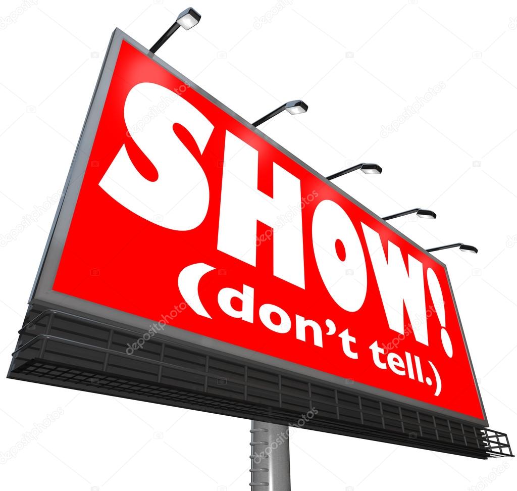 Show Don't Tell Words Billboard Writing Advice Storytelling Tip — Stock ...