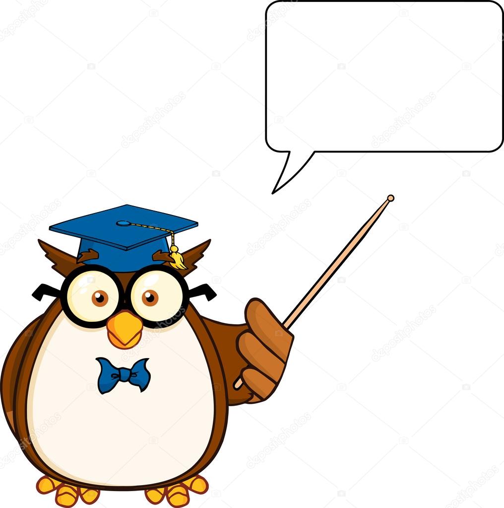Wise Owl Teacher Cartoon Character With A Pointer And Speech Bubble ...