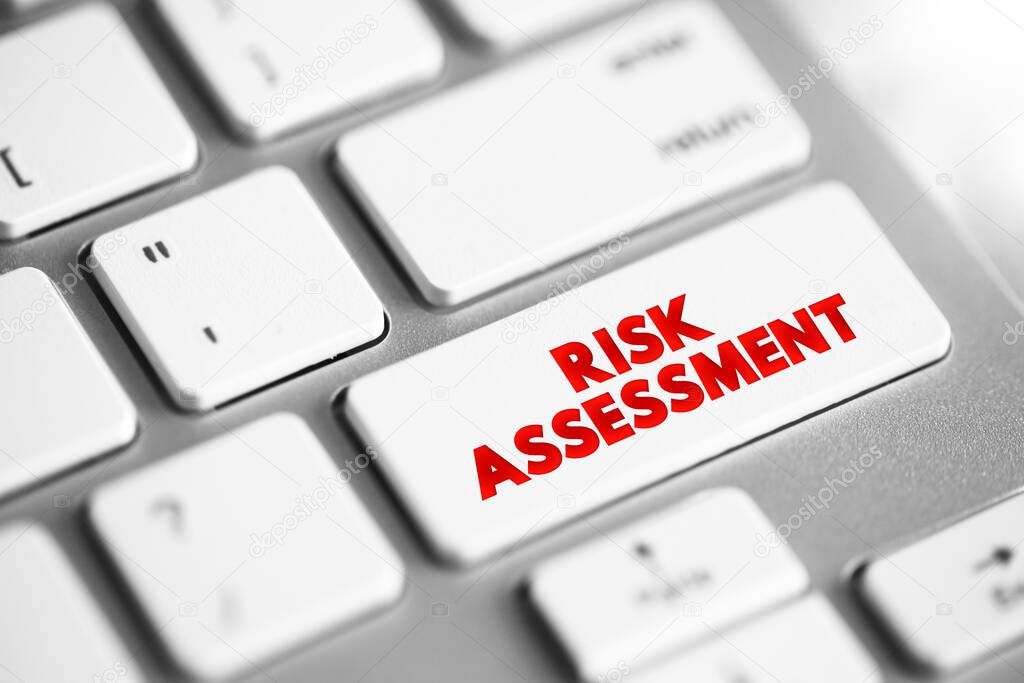 Risk Assessment - process to identify potential hazards and analyze ...