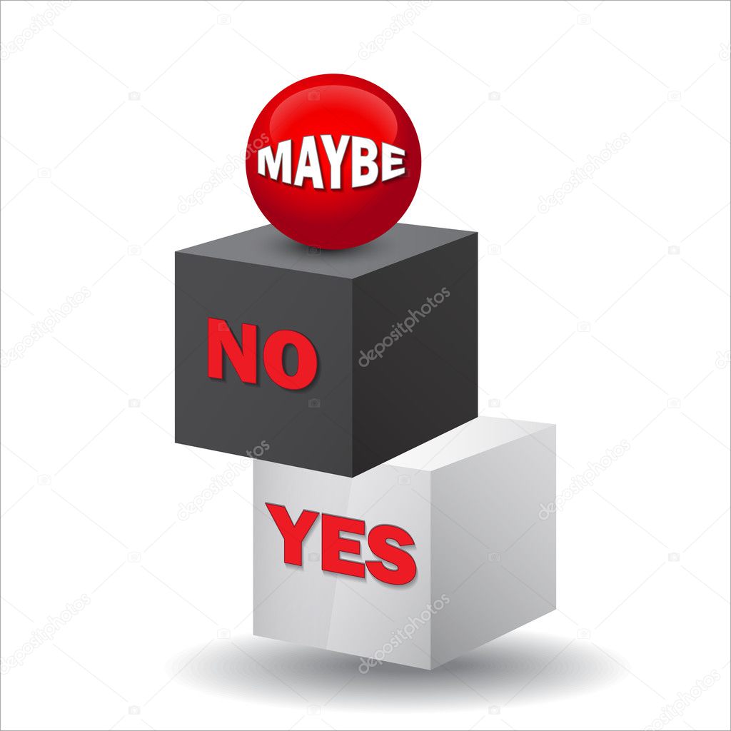Yes, no, maybe, 3d sign Stock Vector Image by ©ClaudiaBalasoiu #40577665