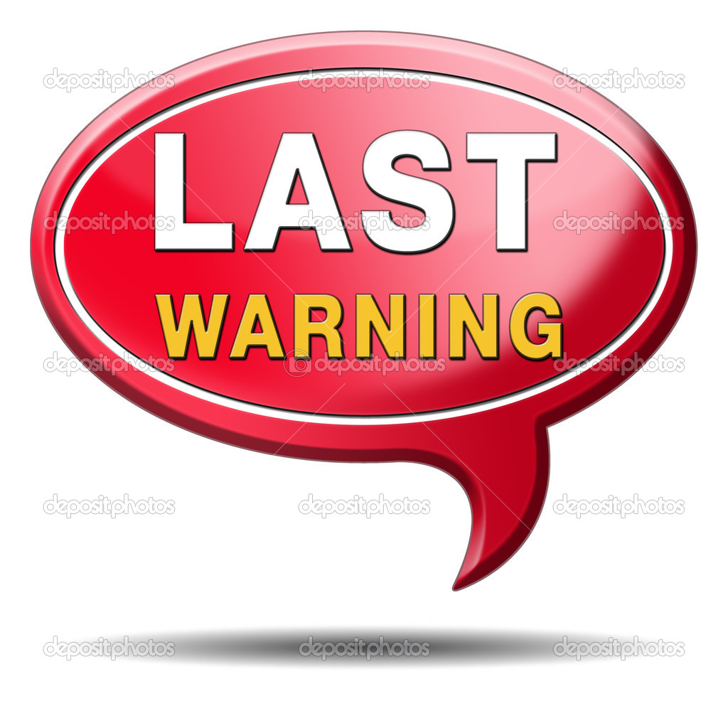 Last warning sign — Stock Photo © kikkerdirk #33777235