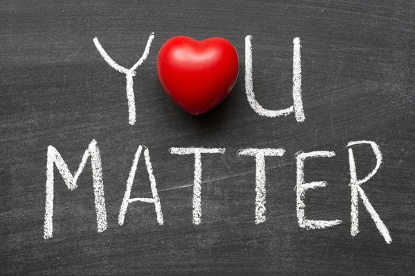 You matter Stock Photos, Royalty Free You matter Images | Depositphotos