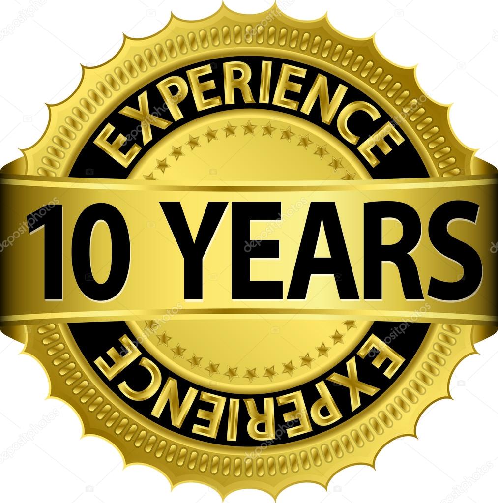 10 years experience golden label with ribbon, vector illustration Stock ...