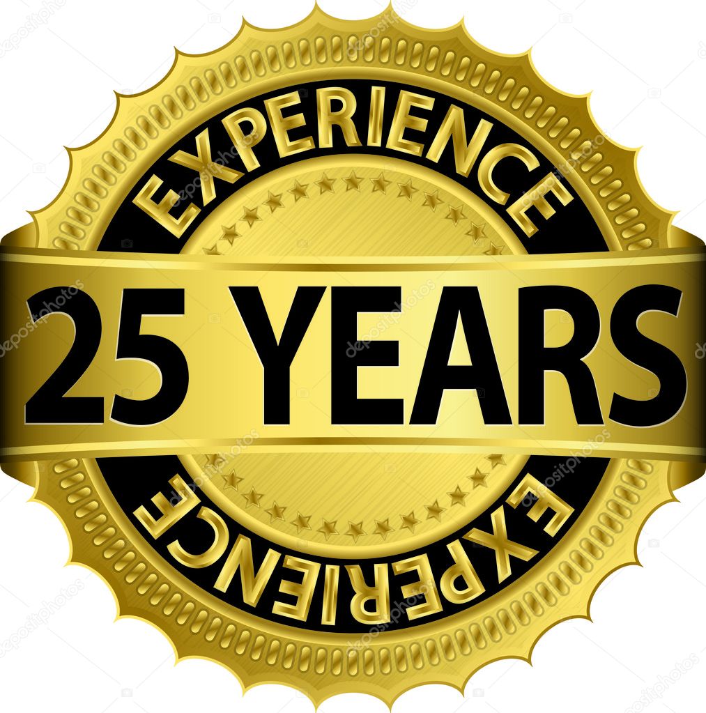 25 years experience golden label with ribbon, vector illustration Stock ...