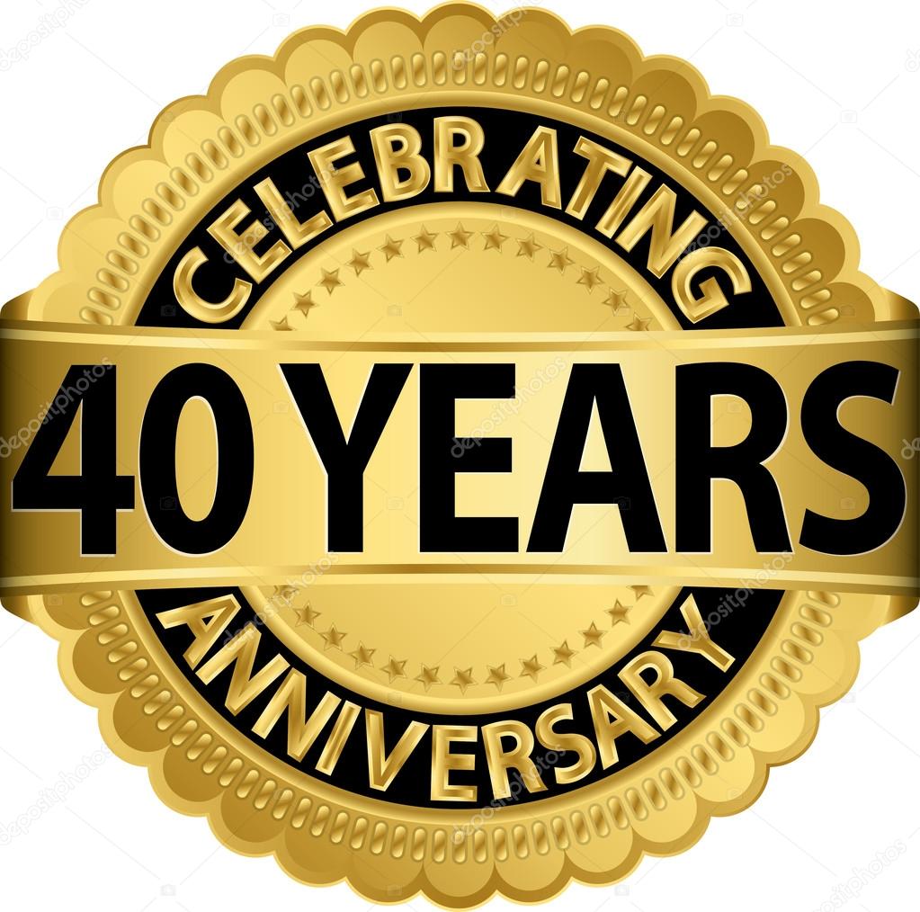 Celebrating 40 years anniversary golden label with ribbon, vector ...