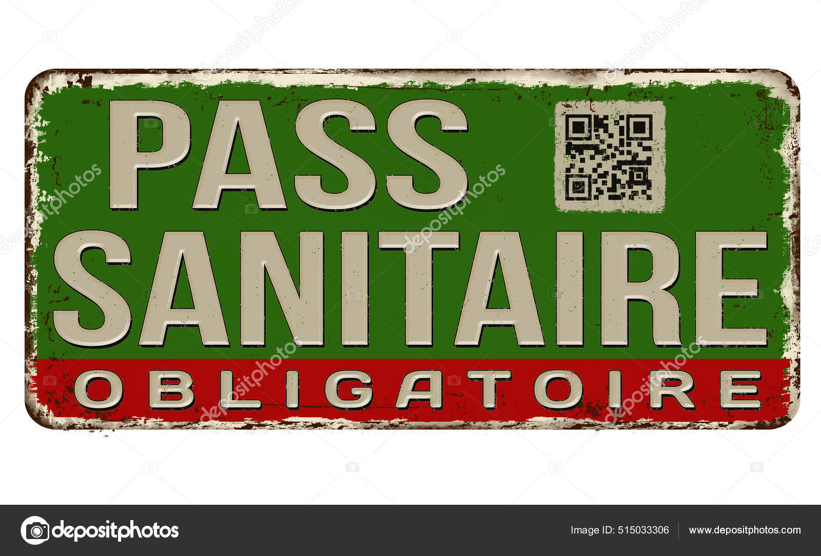 Compulsory Health Pass French Language Vintage Rusty Metal Sign White ...