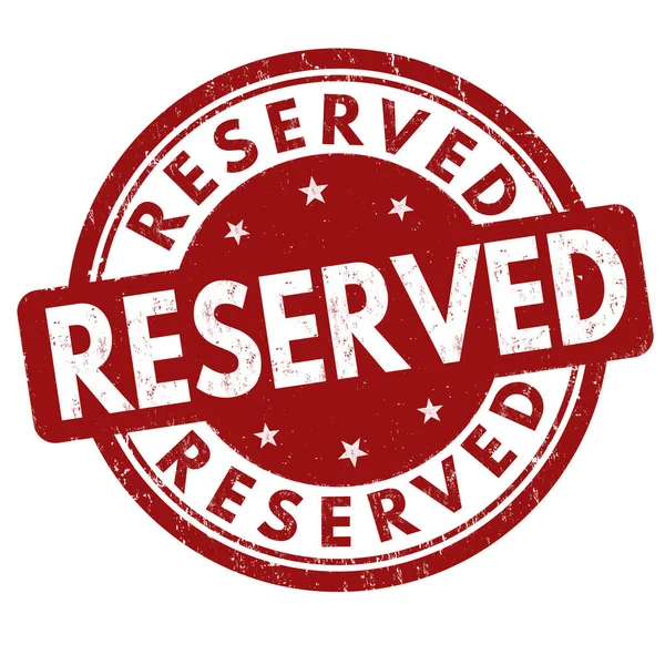 Reserved stamp Stock Vector by ©roxanabalint 31321999