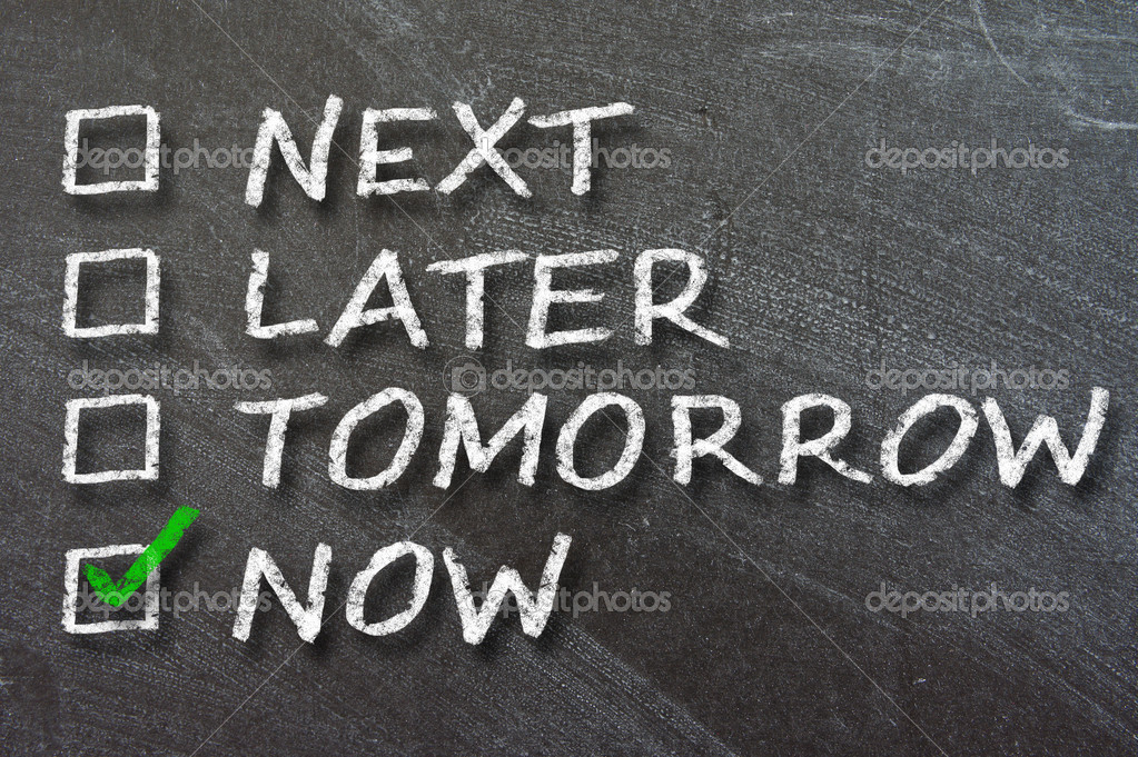Next, later, tomorrow or now written with white chalk. — Stock Photo ...
