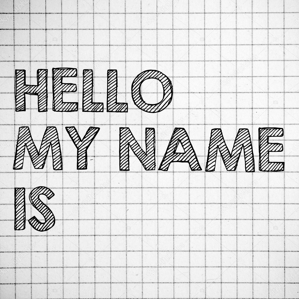 HELLO my name is Stock Photo by ©roobcio 41194417