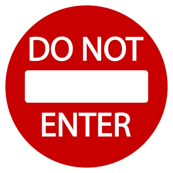 Do not enter Vector Art Stock Images | Depositphotos