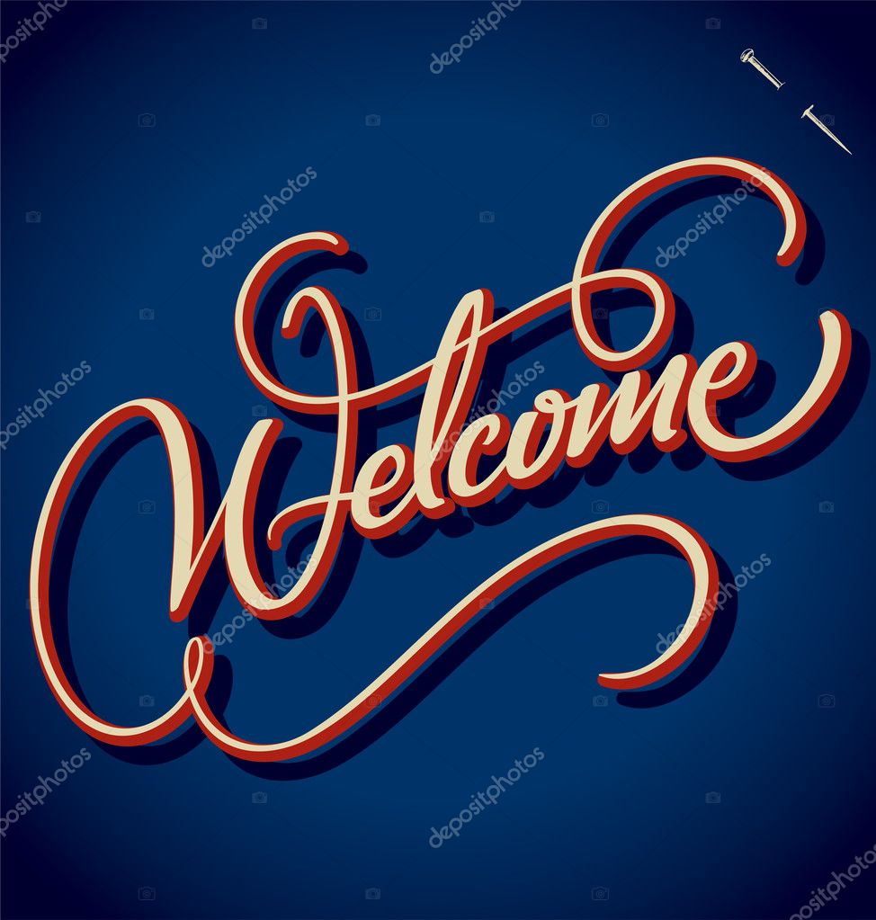 WELCOME hand lettering, vector illustration. Hand drawn lettering card ...