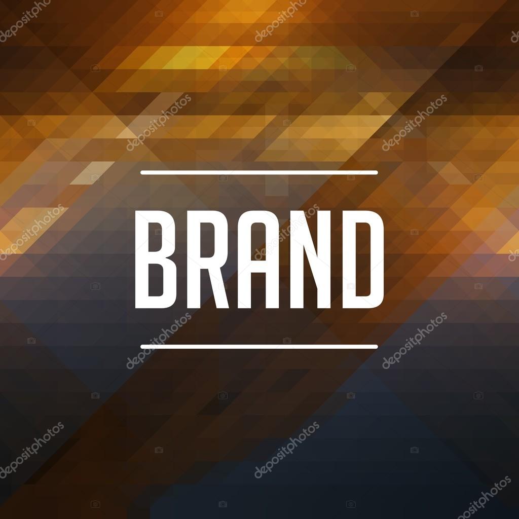 Brand Concept on Retro Triangle Background. — Stock Photo ...