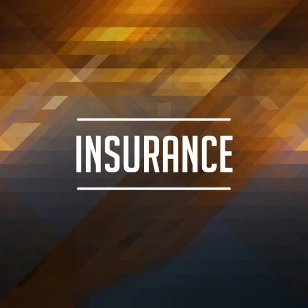 Insurance Concept on Retro Triangle Background. - Stock Image - Everypixel