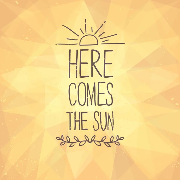 100,000 Here comes the sun Vector Images | Depositphotos