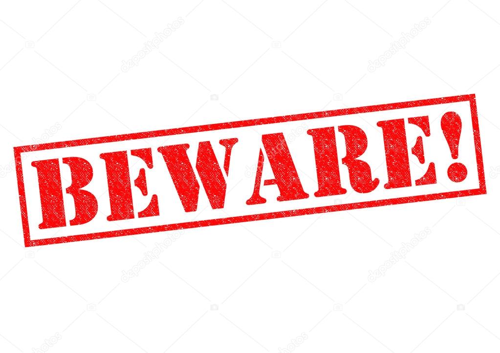 BEWARE! — Stock Photo © chrisdorney #41273153