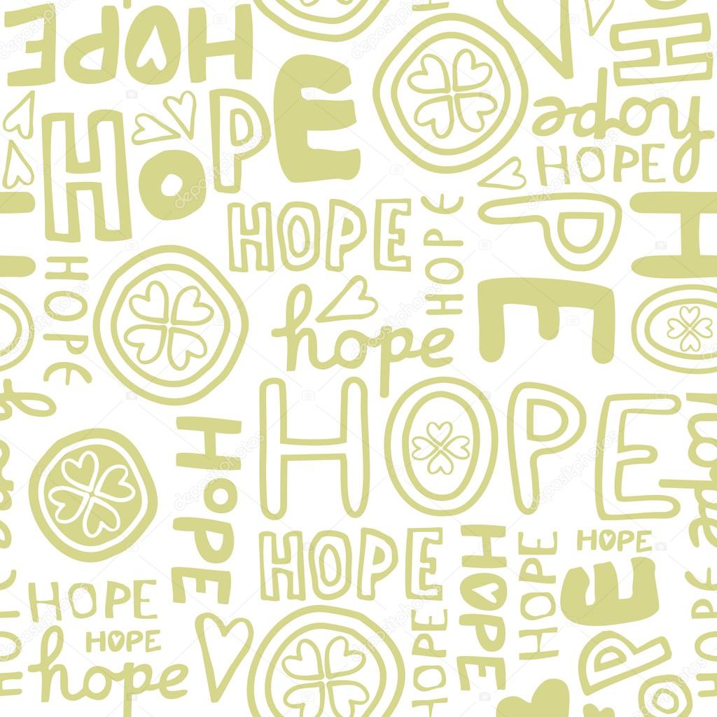 Hope retro colors hand drawn light green monochrome graffiti seamless ...