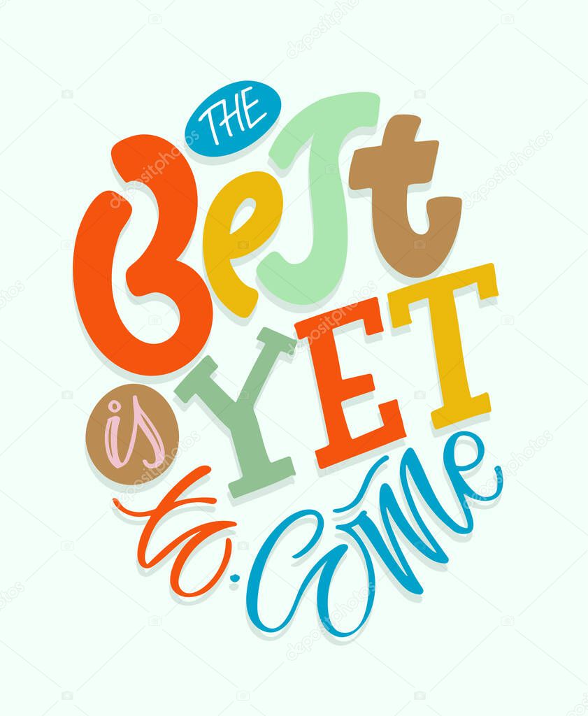 Lo mejor está por venir. Carta postal con una bonita cita de motivación ...