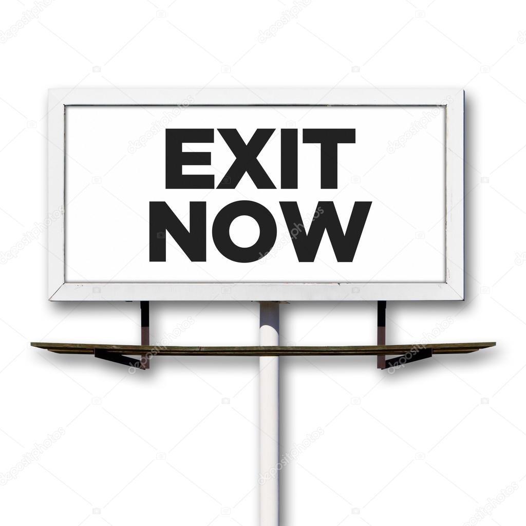 Exit Not Billboard Sign on White Background — Stock Photo © deberarr ...