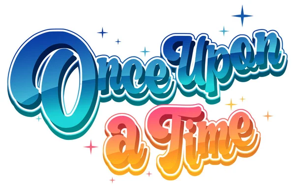 3,653,100 Once upon a time Vector Images | Depositphotos