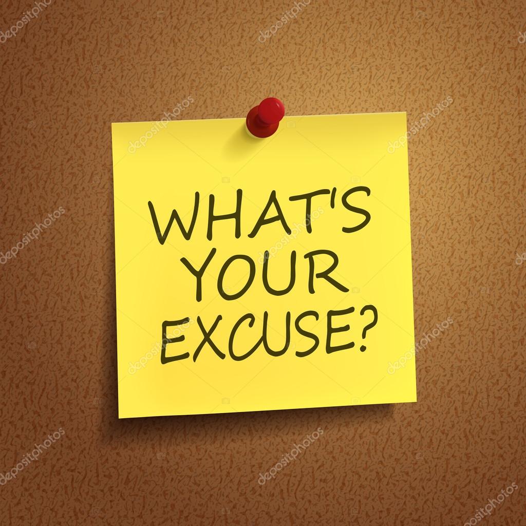 What is your excuse words on post-it Stock Vector by ©kchungtw #50974311