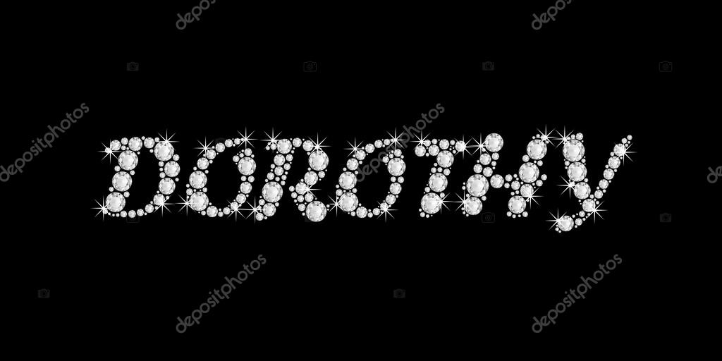 The name DOROTHY in bling diamonds font style word Stock Photo by ...