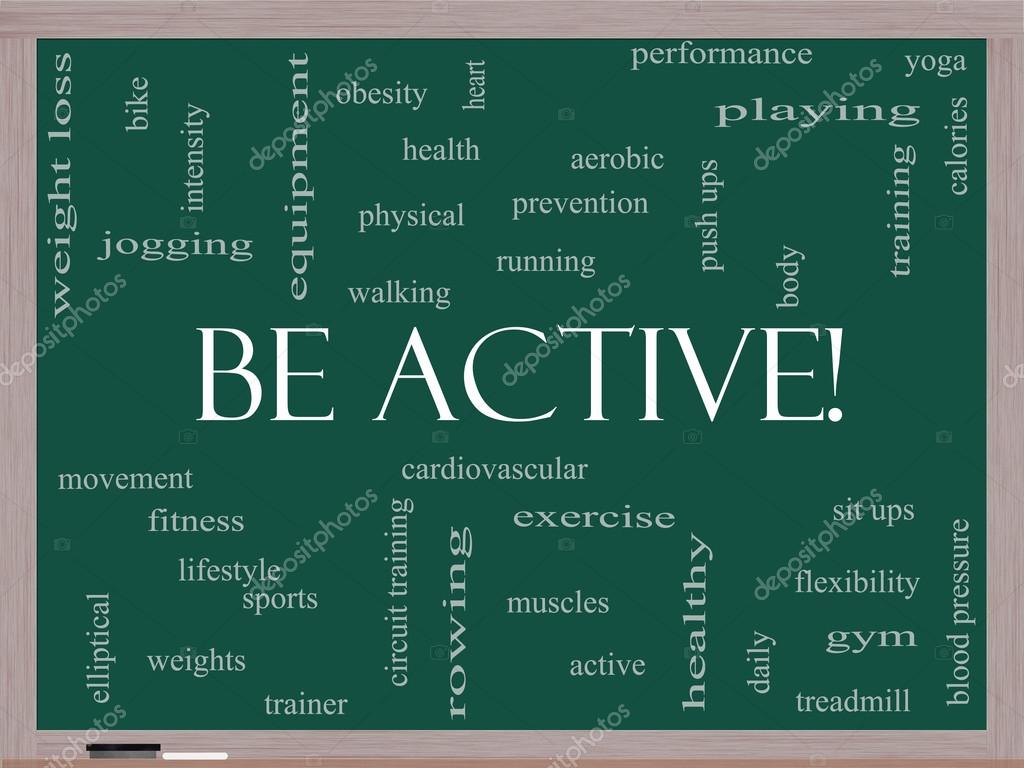 Be Active! Word Cloud Concept on a Blackboard — Stock Photo ...