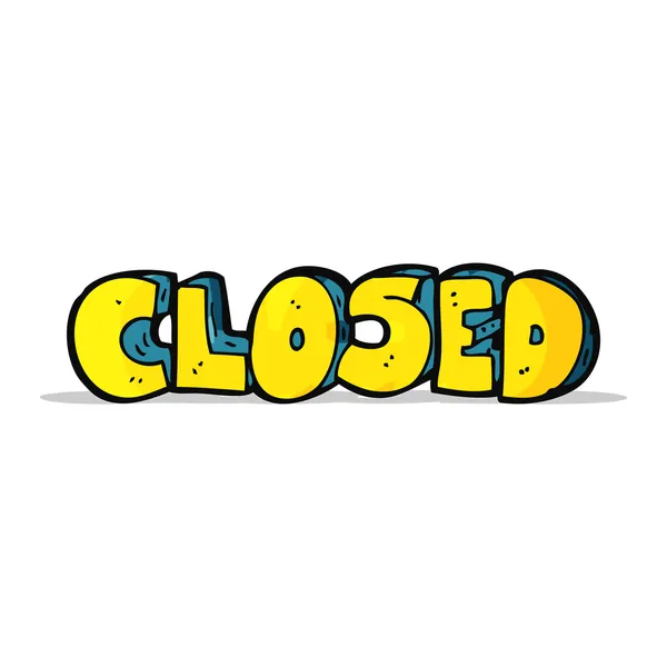 cartoon closed sign — Stock Vector © lineartestpilot #38437221