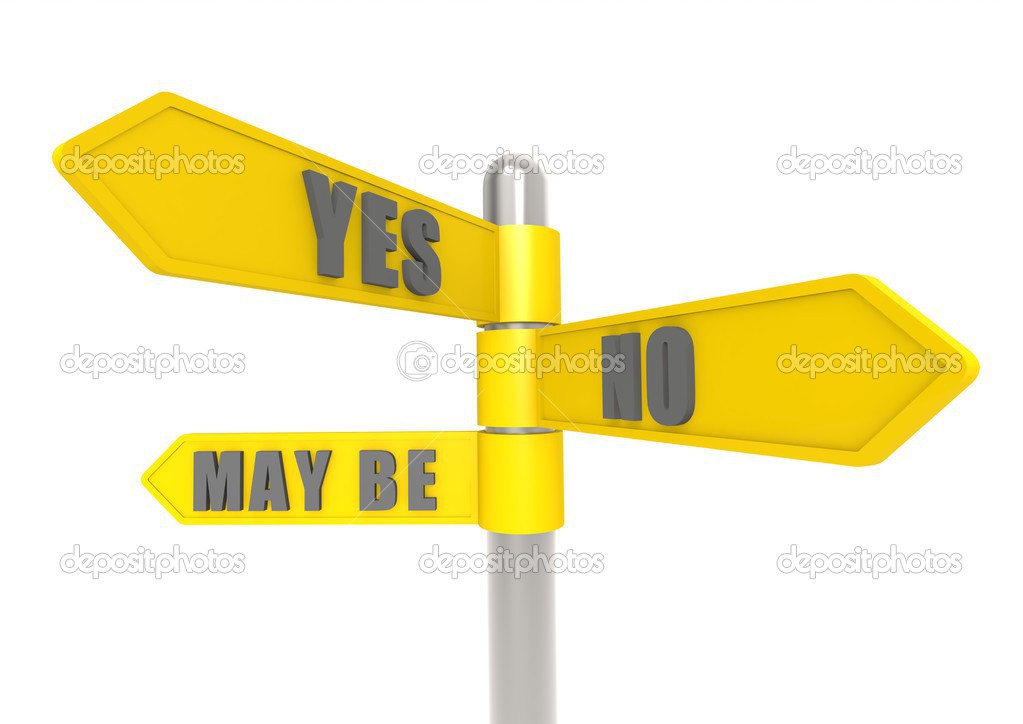 Yes no maybe sign — Stock Photo © tang90246 #33674245
