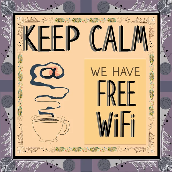 Poster: Don't worry we have Free Wi-Fi ⬇ Vector Image by © dimaberkut ...