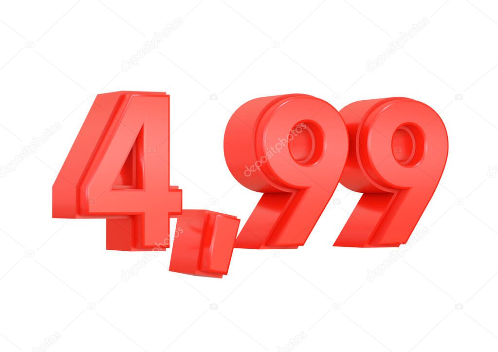 Número 4.99 símbolo de precio del sistema monetario rojo aislado sobre ...