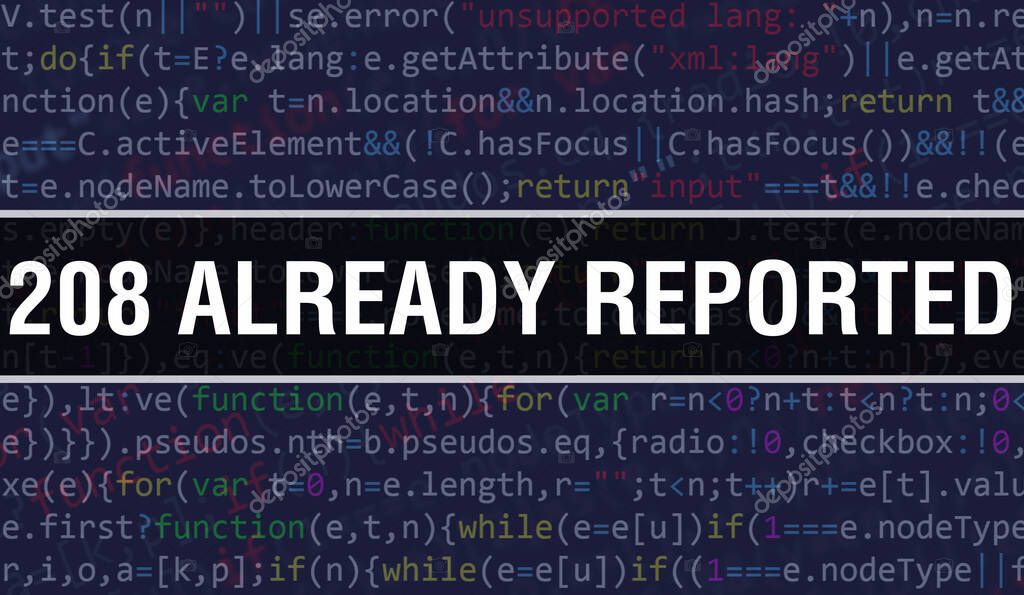 208 Texto ya reportado escrito en Programming code abstract technology ...