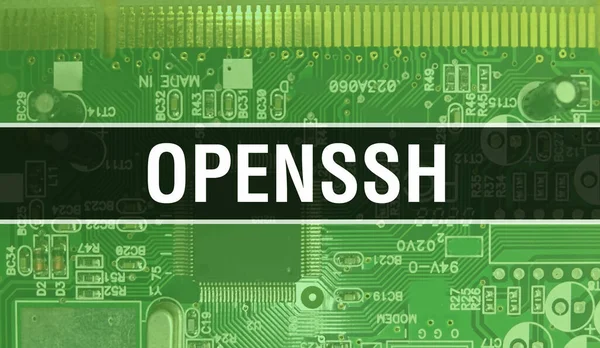 OpenSSH text written on Circuit Board Electronic abstract technology ...