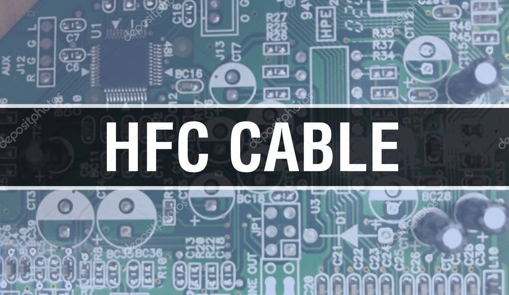 HFC Texto del cable escrito en la placa de circuito Antecedentes de ...