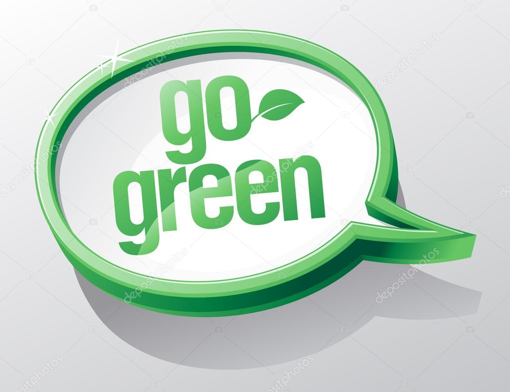 Go green bubble. Stock Vector Image by ©slena #14211043