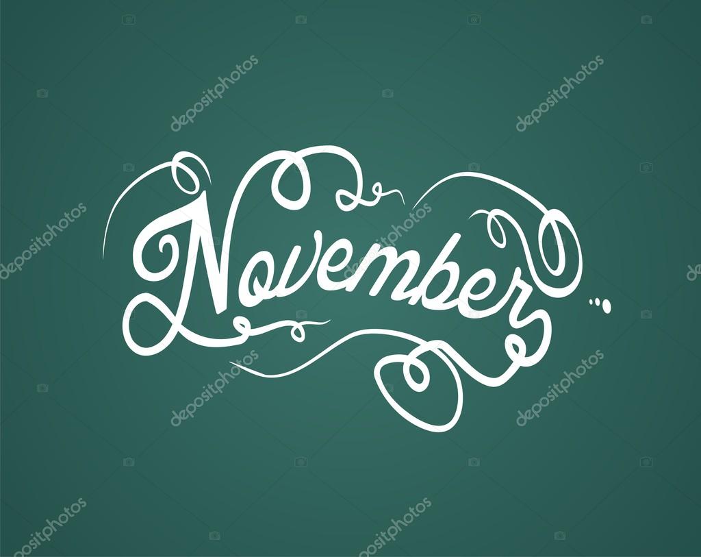 November hand lettering Stock Vector Image by ©yellomello #44971965