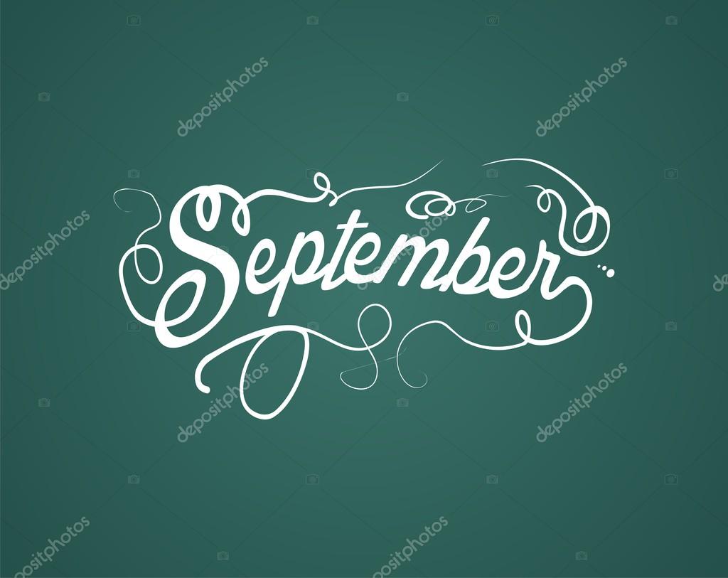 September hand lettering Stock Vector Image by ©yellomello #44972005