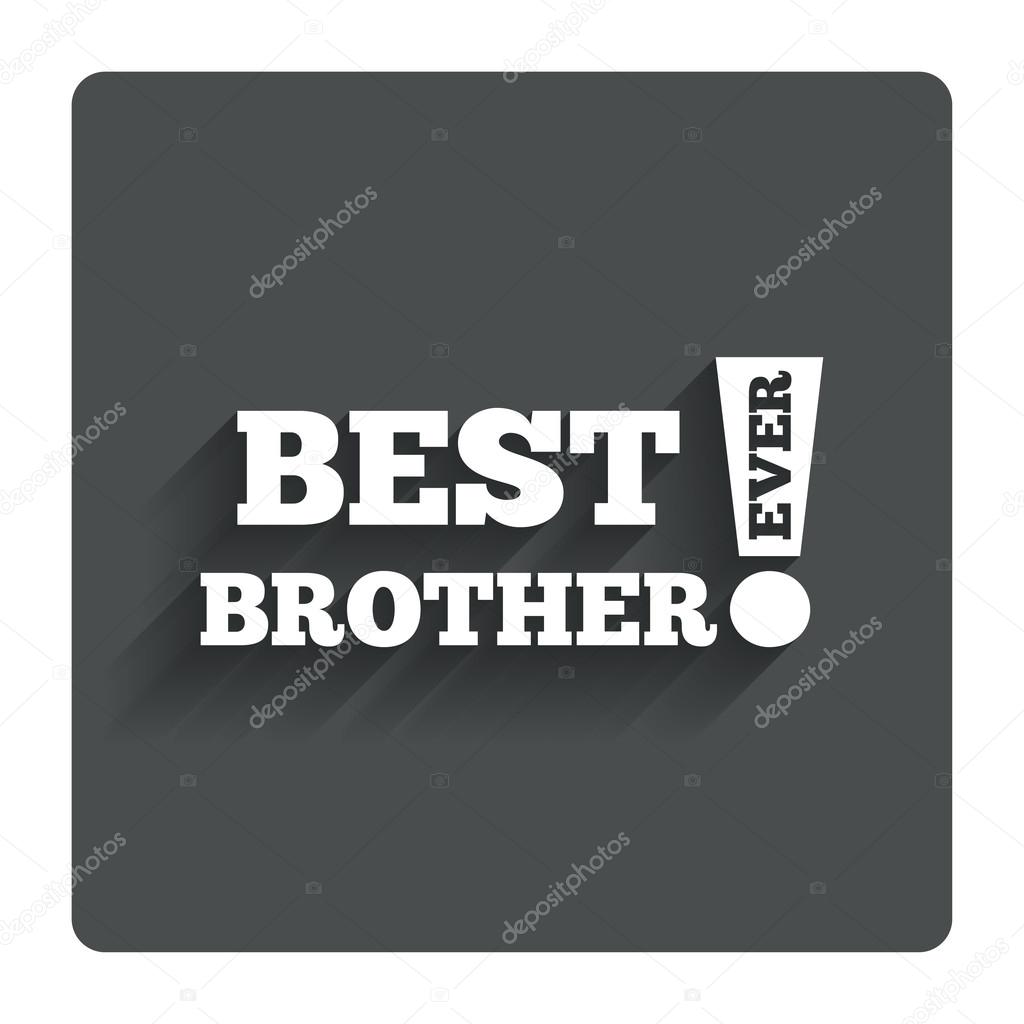 Best brother ever sign icon. Award symbol. Stock Vector by ©Blankstock ...