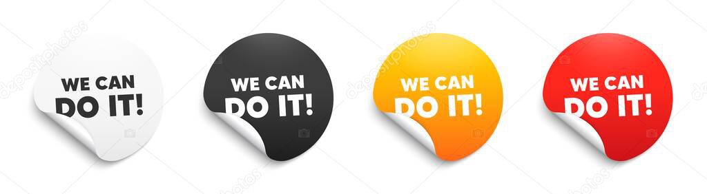 We can do it poster Vector Art Stock Images | Depositphotos