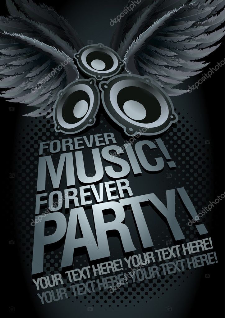 Forever Music Forever Party! Stock Vector Image by ©sgursozlu #22812968