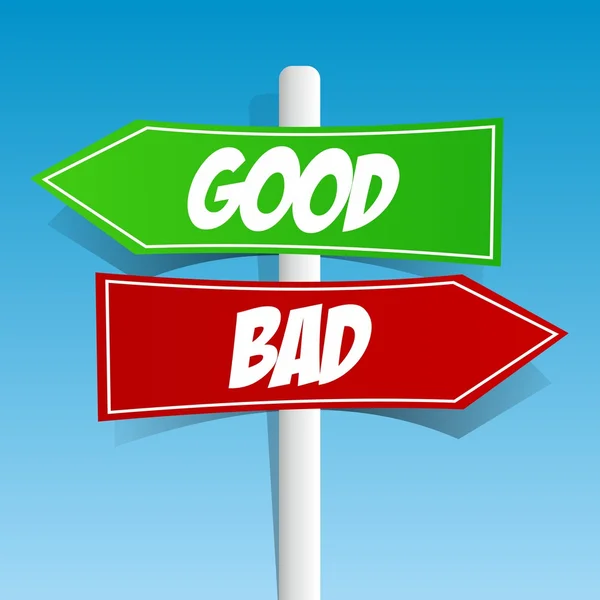 Good Vs Bad Sign