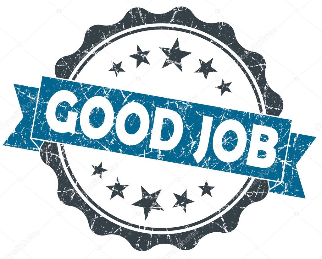 Good JOB blue grunge vintage seal isolated on white — Stock Photo ...