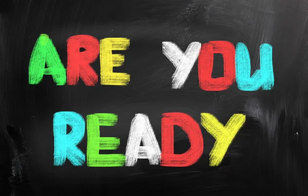 Are You Ready