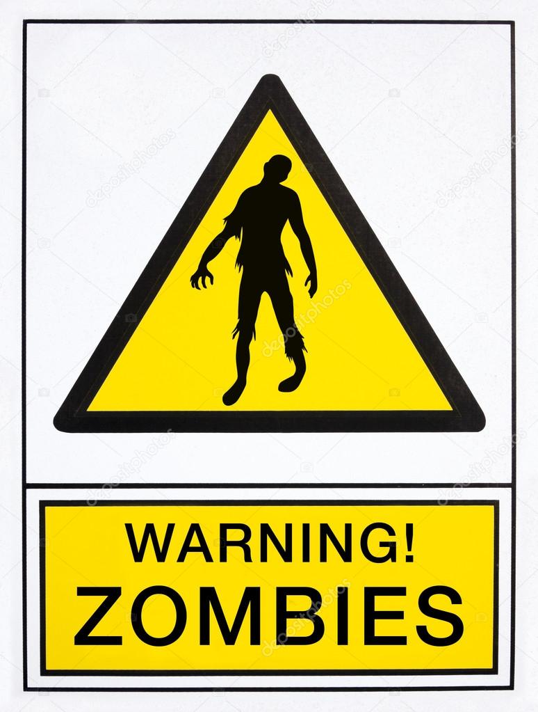 Zombie Hazard Sign