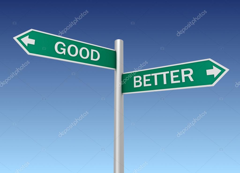 Directional Signs good and better ⬇ Stock Photo, Image by © mstanley ...