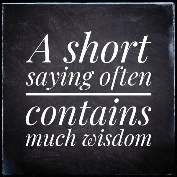 Short Words Of Wisdom