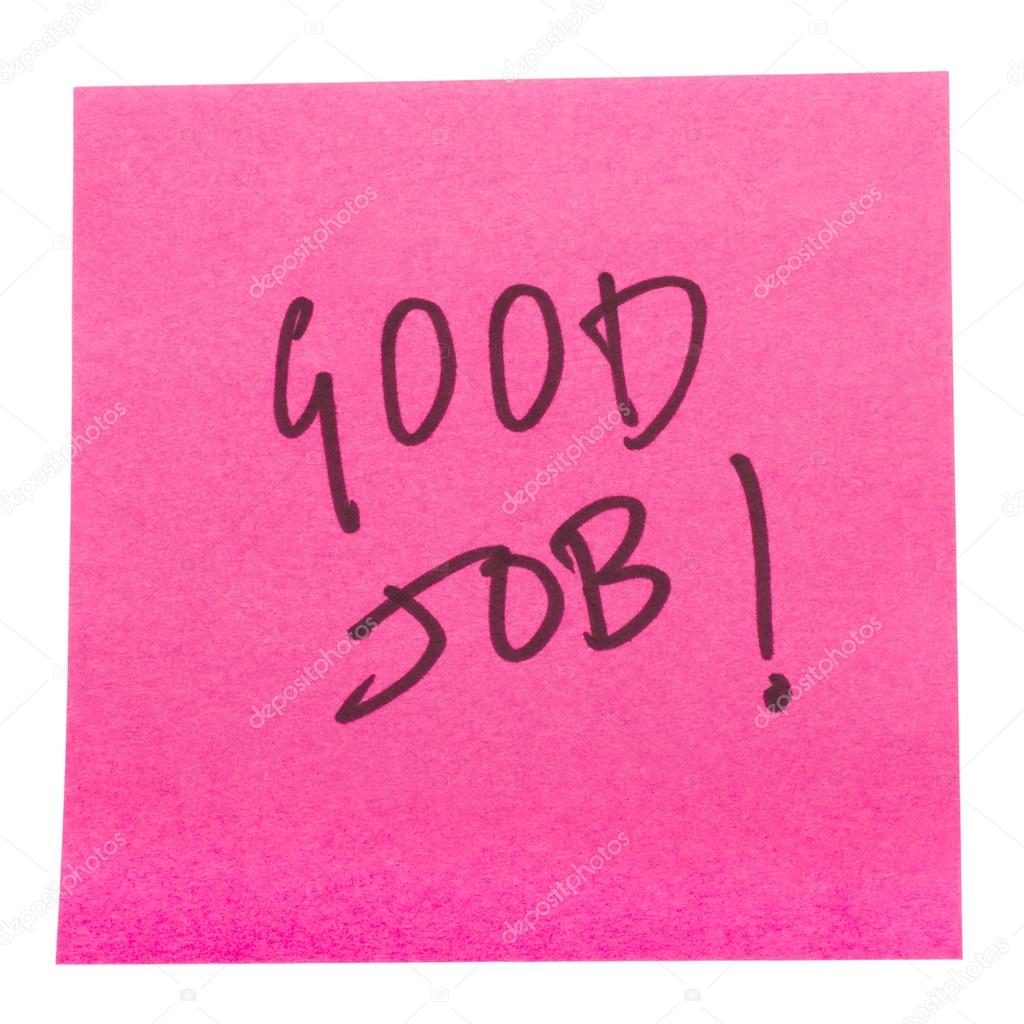 Good Job text written on an adhesive note — Stock Photo © imagedb ...