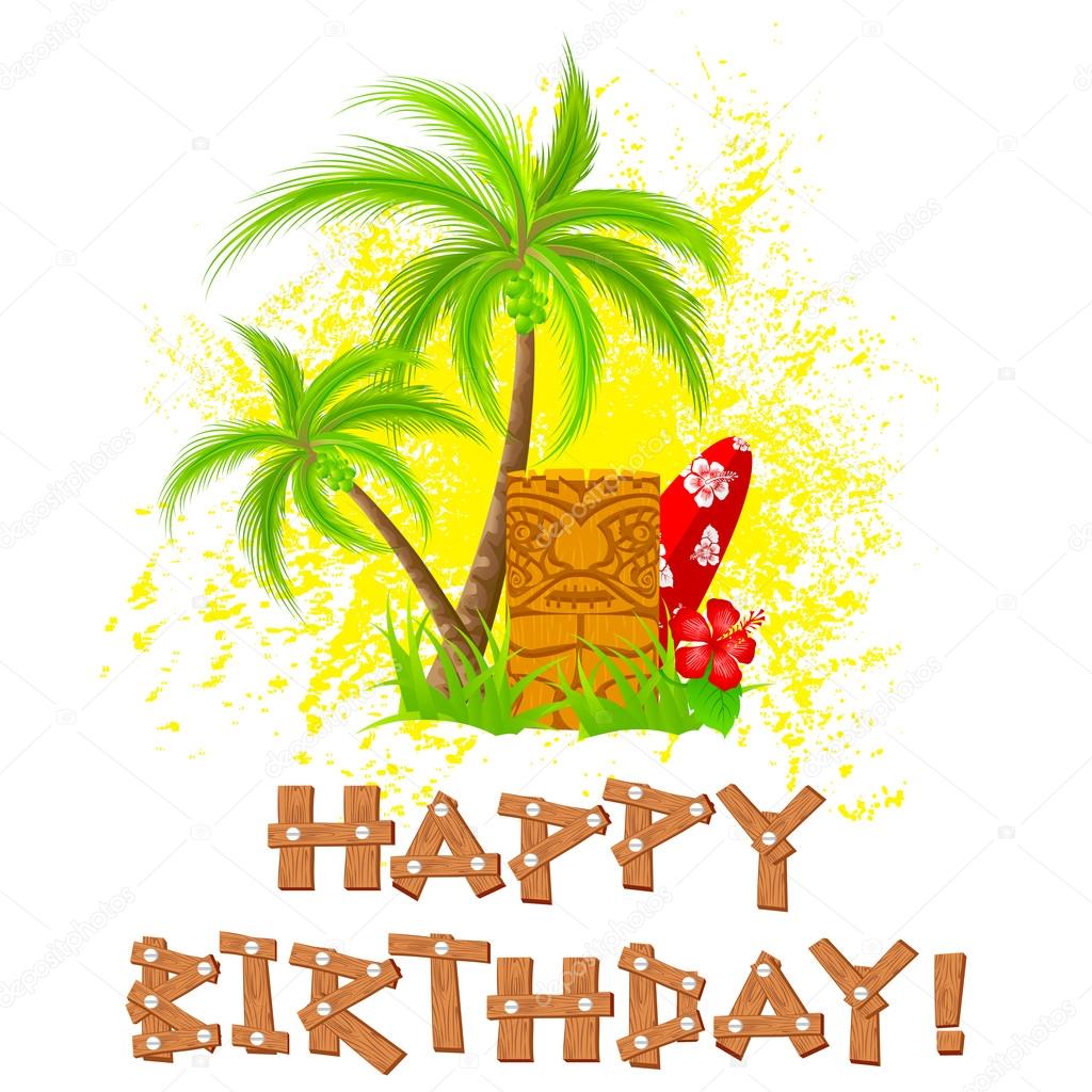 Tiki happy birthday Stock Vector Image by ©snapgalleria #41047725